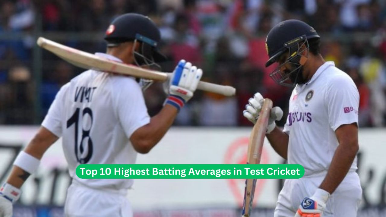 Top 10 Highest Batting Averages In Test Cricket