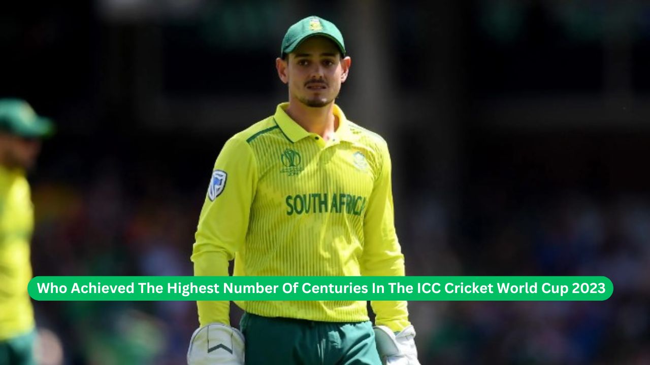 ICC Cricket World Cup 2023 Of Highest Number Of Centuries